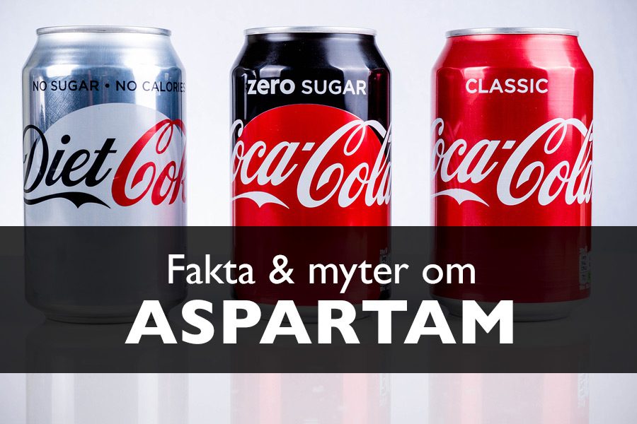Aspartam: fakta och myter om vårt vanligaste artificiella sötningsmedel ...